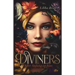 dtv Verlagsgesellschaft Diviners - Aller Anfang ist b&ouml;se