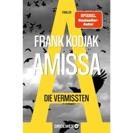 Amissa. Die Vermissten