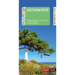 GO VISTA: Reisef&uuml;hrer Ostseek&uuml;ste