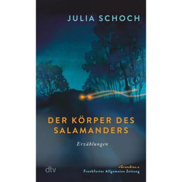 dtv Verlagsgesellschaft Der K&ouml;rper des Salamanders