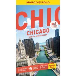MARCO POLO Reisef&uuml;hrer Chicago und die Gro&szlig;en Seen