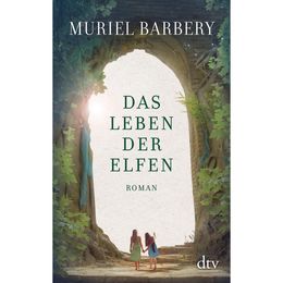 dtv Verlagsgesellschaft Das Leben der Elfen