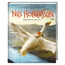 Oetinger Klassiker zum Vorlesen &raquo;Nils Holgersson&laquo;