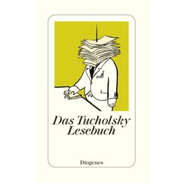 Das Tucholsky Lesebuch