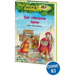 Das magische Baumhaus (Band 56) - Der r&ouml;mische Spion