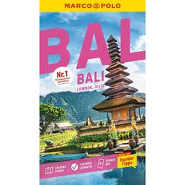 MARCO POLO Reisef&uuml;hrer Bali, Lombok, Gilis