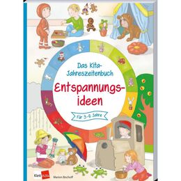 Das Kita-Jahreszeitenbuch: Entspannungsideen
