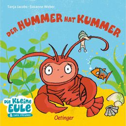 Oetinger Der Hummer hat Kummer