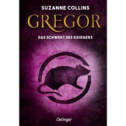 Oetinger Gregor 5. Gregor und das Schwert des Kriegers