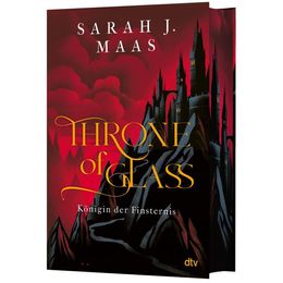 Throne of Glass - K&ouml;nigin der Finsternis