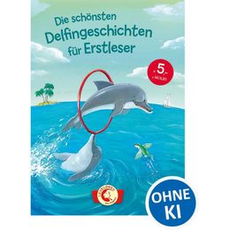 Die sch&ouml;nsten Delfingeschichten f&uuml;r Erstleser