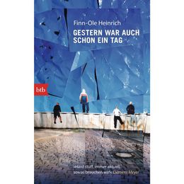 btb Verlag Gestern war auch schon ein Tag