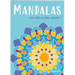 Tessloff Verlag Mandalas f&uuml;r eine kleine Auszeit