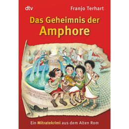 dtv Verlagsgesellschaft Das Geheimnis der Amphore