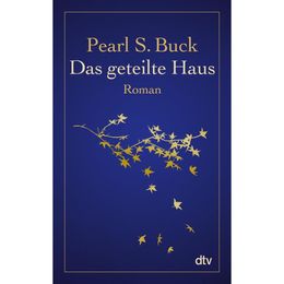 dtv Verlagsgesellschaft Das geteilte Haus