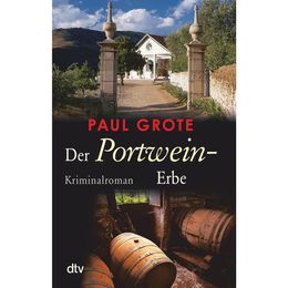 dtv Verlagsgesellschaft Der Portwein-Erbe