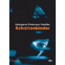 dtv Verlagsgesellschaft Schattenkinder 01