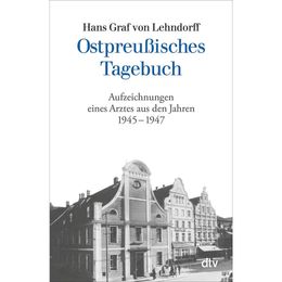 dtv Verlagsgesellschaft Ostpreu&szlig;isches Tagebuch