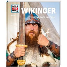 Tessloff Verlag WAS IST WAS Band 58 Wikinger. Nordm&auml;nner zur See