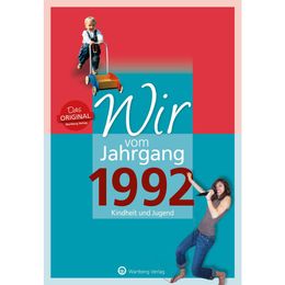 Wir vom Jahrgang 1992 - Kindheit und Jugend
