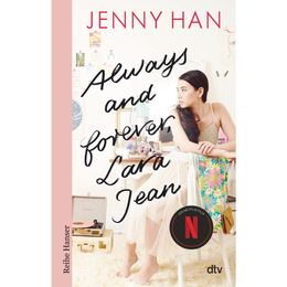 dtv Verlagsgesellschaft Always and forever, Lara Jean