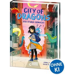 City of Dragons (Band 1) - Der Sturm erwacht
