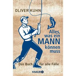 Droemer Knaur Verlagsgruppe Alles, was ein Mann k&ouml;nnen muss