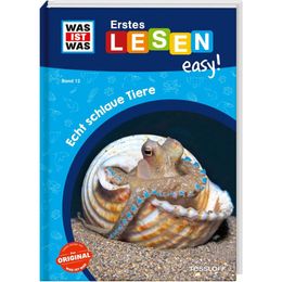 Tessloff Verlag WAS IST WAS Erstes Lesen easy! Band 12. Echt schlaue Tiere
