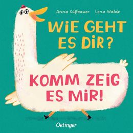 Oetinger Wie geht es dir? Komm zeig es mir!