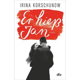 dtv Verlagsgesellschaft Er hie&szlig; Jan