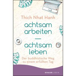 Droemer Knaur Verlagsgruppe achtsam arbeiten achtsam leben