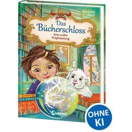 Das B&uuml;cherschloss (Band 3) - Eine uralte Prophezeiung