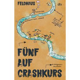 dtv Verlagsgesellschaft F&uuml;nf auf Crashkurs