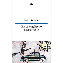 dtv Verlagsgesellschaft Erste englische Lesest&uuml;cke / First Reader