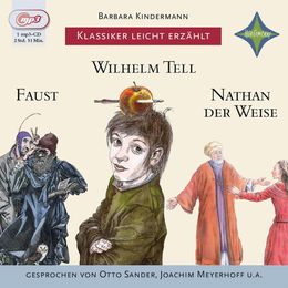 Weltliteratur f&uuml;r Kinder: 3-er Box Deutsche Klassik: Faust, Wilhelm Tell, Nathan...