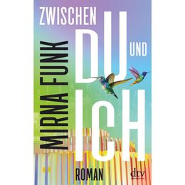 dtv Verlagsgesellschaft Zwischen Du und Ich