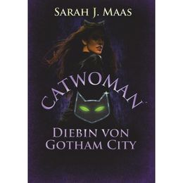 dtv Verlagsgesellschaft Catwoman - Diebin von Gotham City