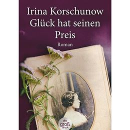Gl&uuml;ck hat seinen Preis. Gro&szlig;druck