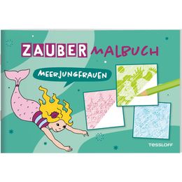 Tessloff Verlag Zaubermalbuch. Meerjungfrauen
