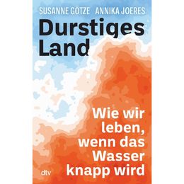 dtv Verlagsgesellschaft Durstiges Land