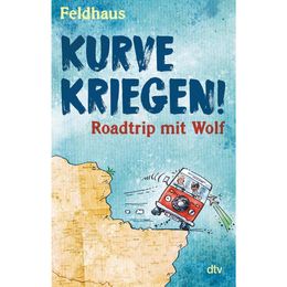dtv Verlagsgesellschaft Kurve kriegen - Roadtrip mit Wolf