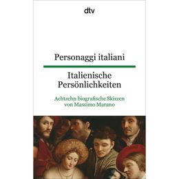 dtv Verlagsgesellschaft Italienische Pers&ouml;nlichkeiten / Personaggi italiani