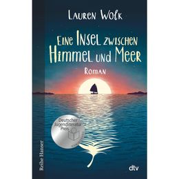 dtv Verlagsgesellschaft Eine Insel zwischen Himmel und Meer