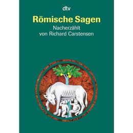 dtv Verlagsgesellschaft R&ouml;mische Sagen