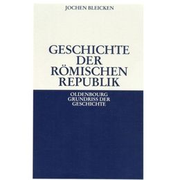 Geschichte der R&ouml;mischen Republik