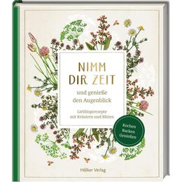 Coppenrath Nimm dir Zeit und genie&szlig;e den Augenblick (Sammlung Augustina)