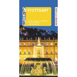 GO VISTA: Reisef&uuml;hrer Stuttgart