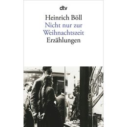dtv Verlagsgesellschaft Nicht nur zur Weihnachtszeit