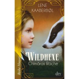dtv Verlagsgesellschaft Wildhexe 03 - Chim&auml;ras Rache