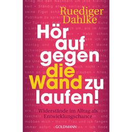 H&ouml;r auf gegen die Wand zu laufen!